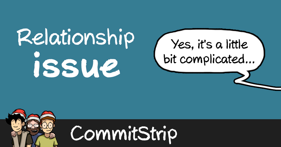 Relationship issue | CommitStrip