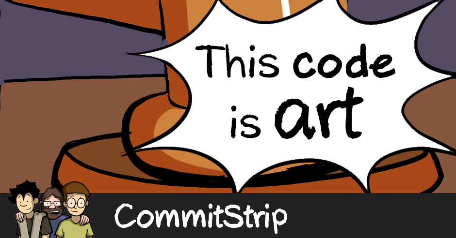 This code is art | CommitStrip